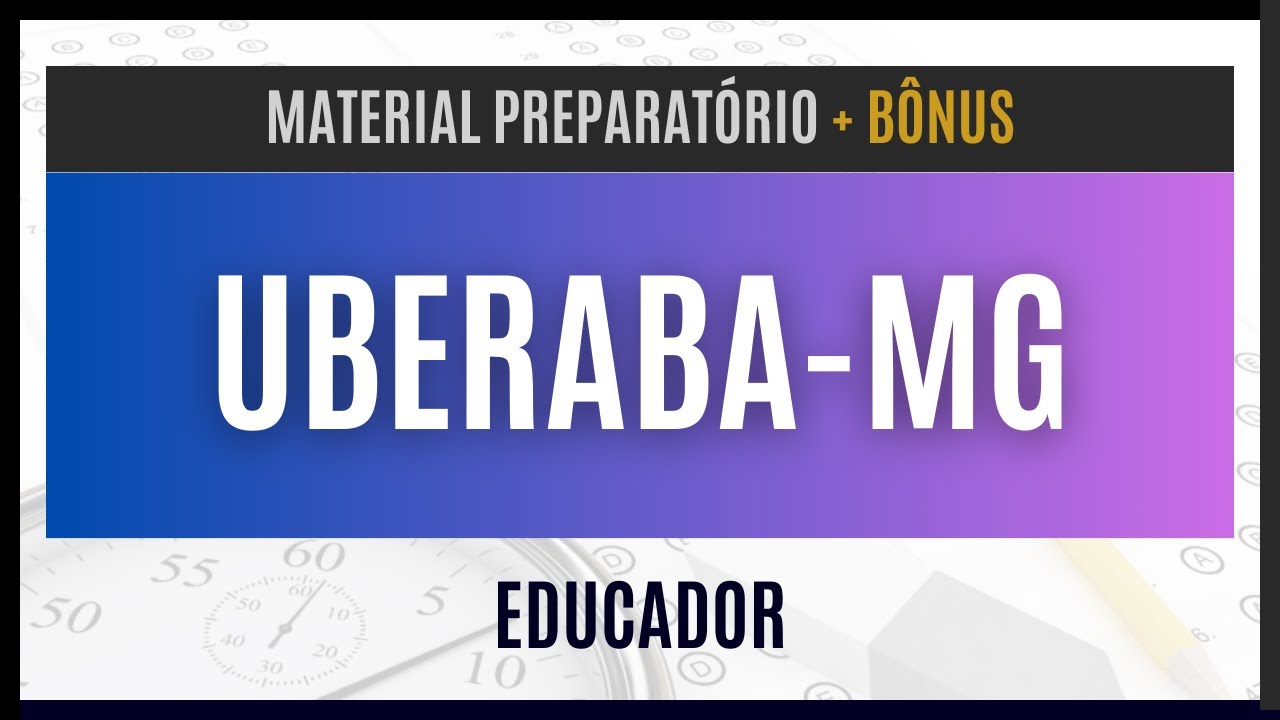 Concurso Público Uberaba - MG 2024 - Apostila ESPECÌFICA para Educador - YouTube