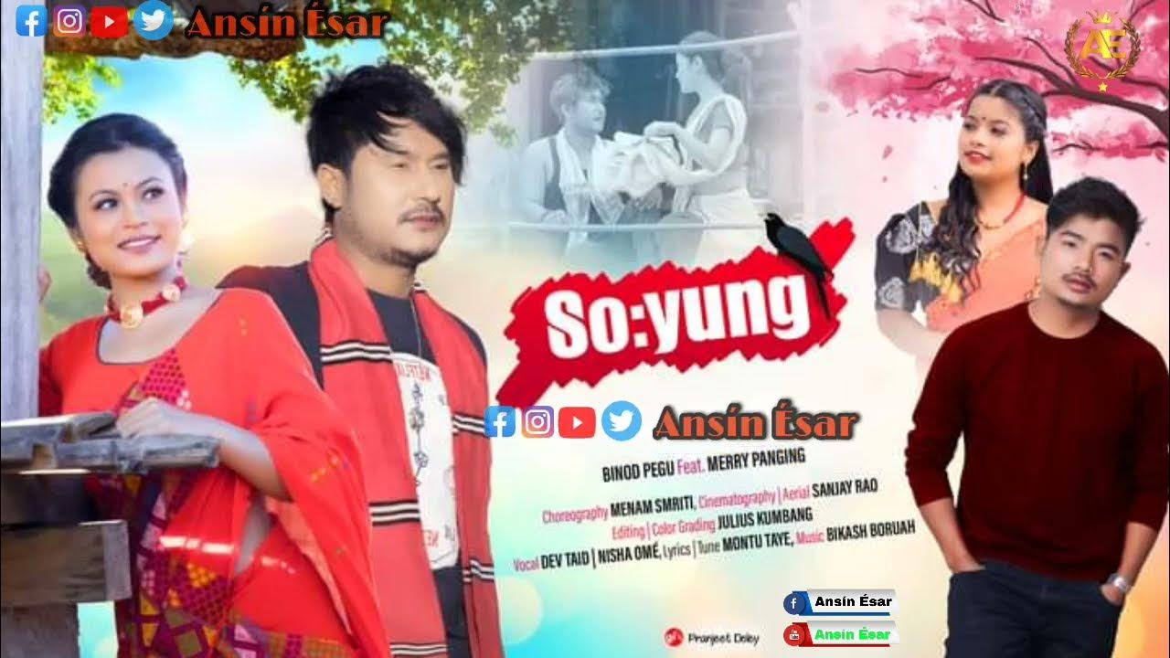 SOYUNG || New Mising Song Ménam Smriti || Dev Taid||Nisha Omé||Binod Pegu||Marry Panging||Ansín ...