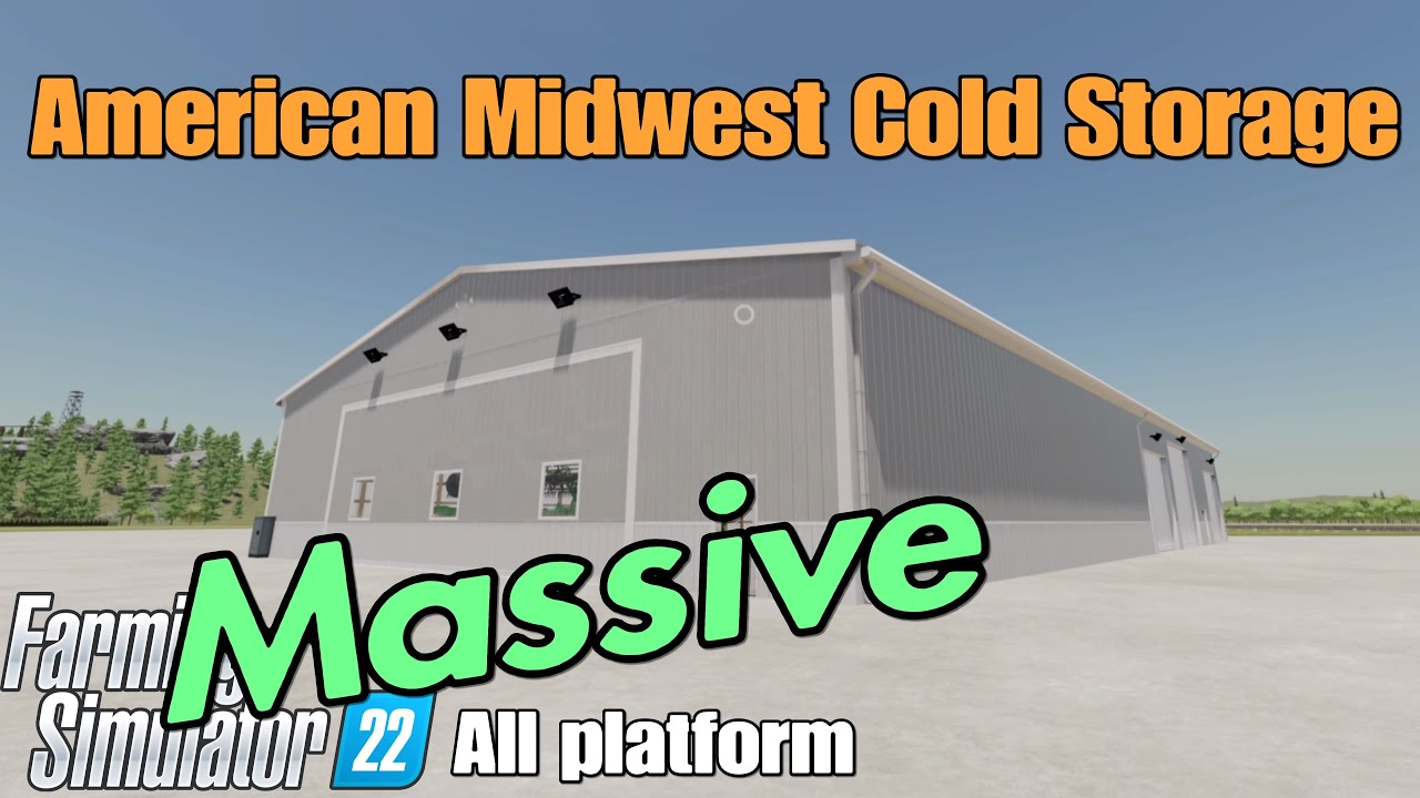 American Midwest Cold Storage / FS22 mod for all platforms - YouTube