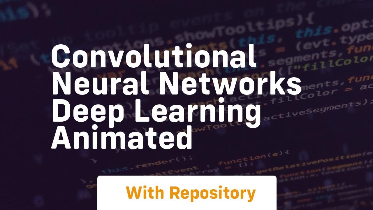 Convolutional neural networks deep learning animated - YouTube