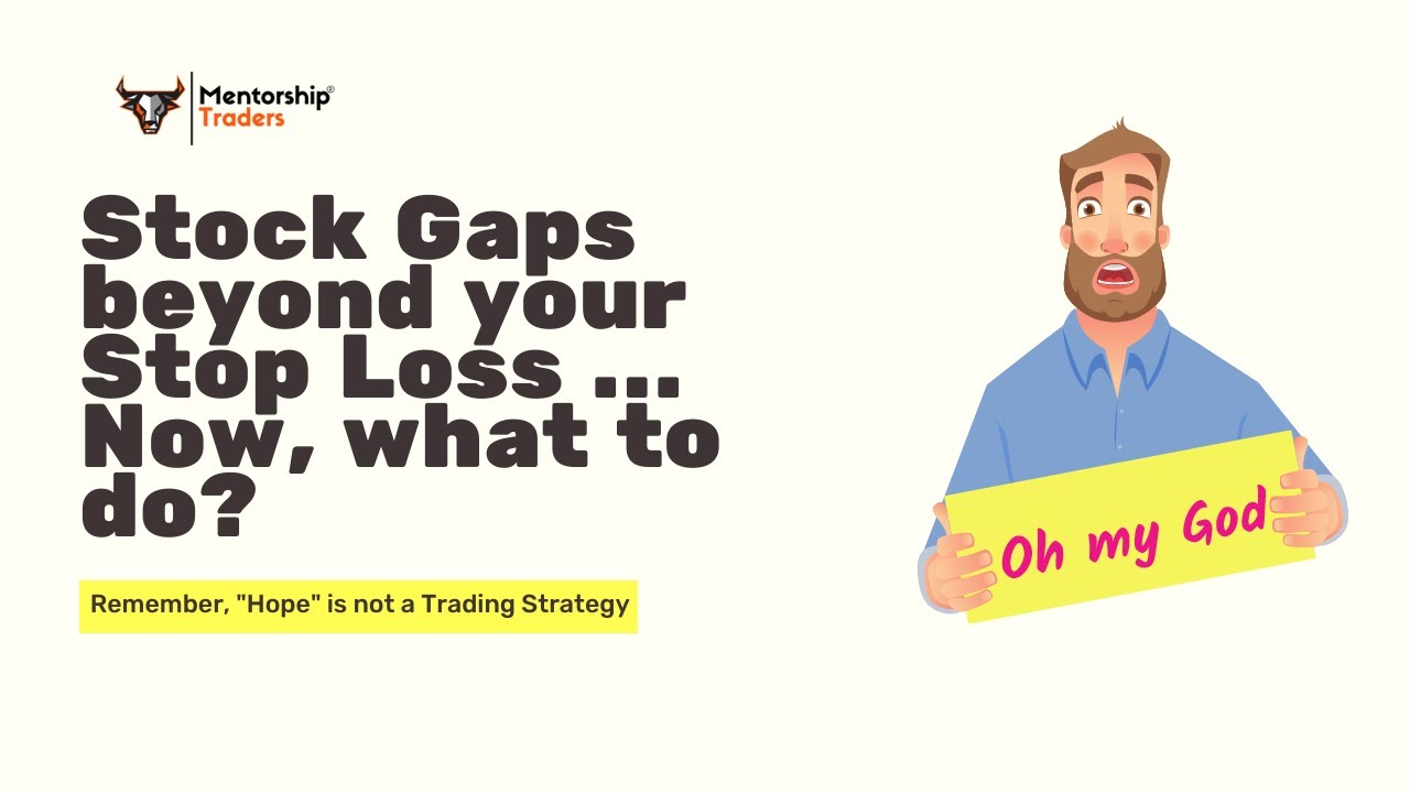 Stock Gaps beyond your Stop Loss ... Now what to do? - YouTube