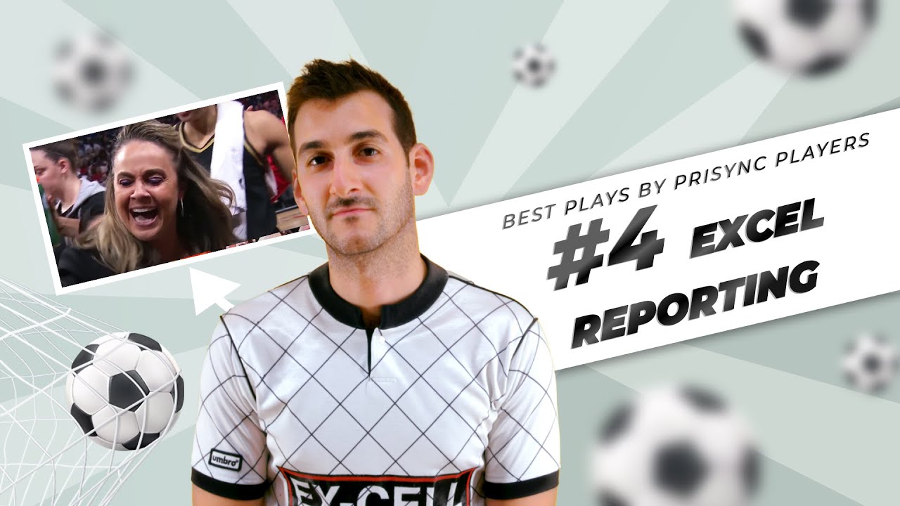 Best Plays by Prisync Players #4: Excel Reporting 🎾 🏀 ⚽️ - YouTube