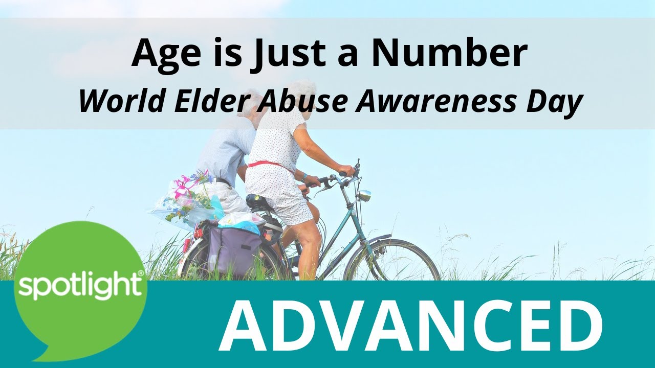 World Elder Abuse Awareness Day | Age is Just a Number | practice ...