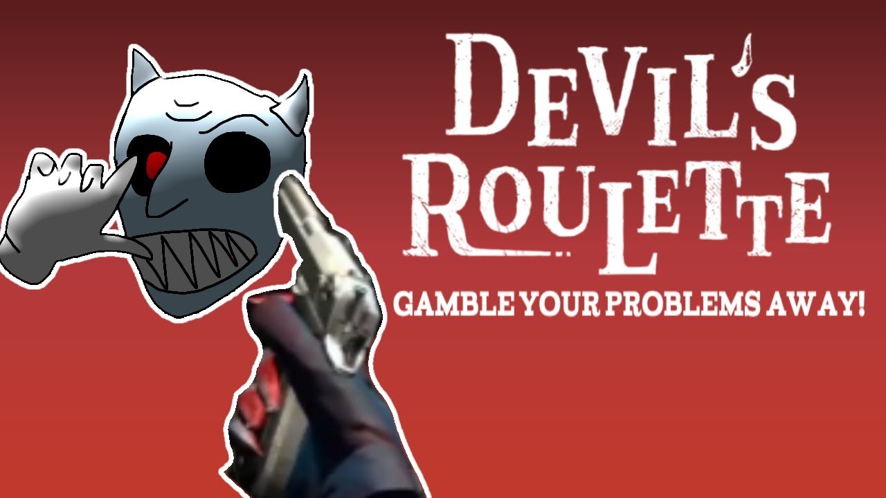 Gamble your Problems away! - Devil's Roulette VR - YouTube