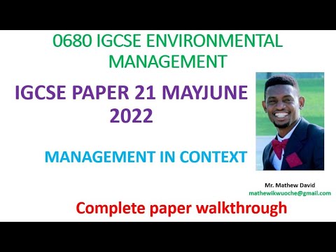 IGCSE ENVIRONMENTAL MANAGEMENT PAPER 21 MANAGEMENT IN CONTEXT MAYJUNE ...