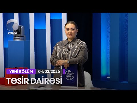 Təsir Dairəsi - 04.02.2026