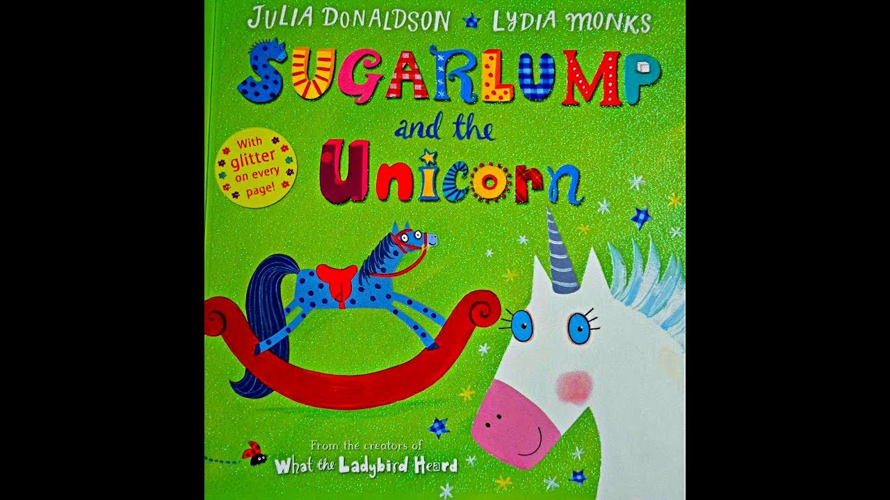 Sugarlump And The Unicorn | Story Time For Children - YouTube