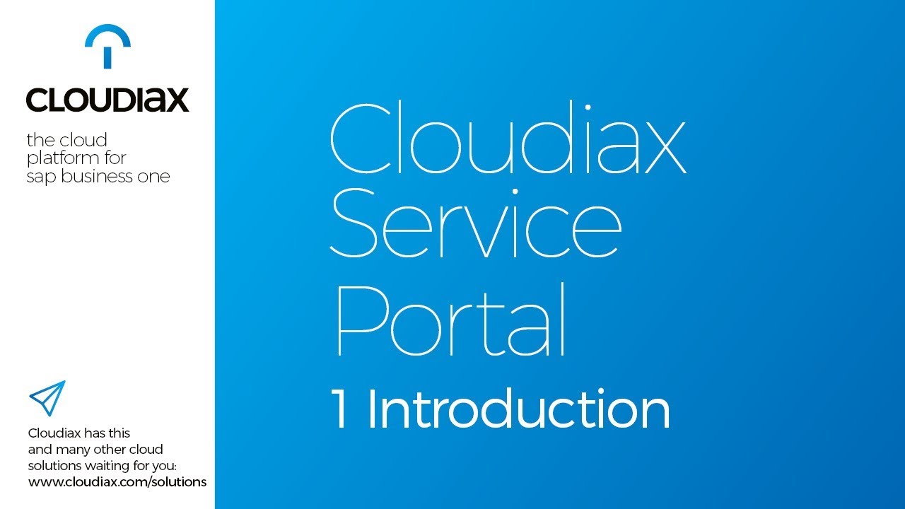 Cloudiax Service Portal - 1 Introduction - YouTube
