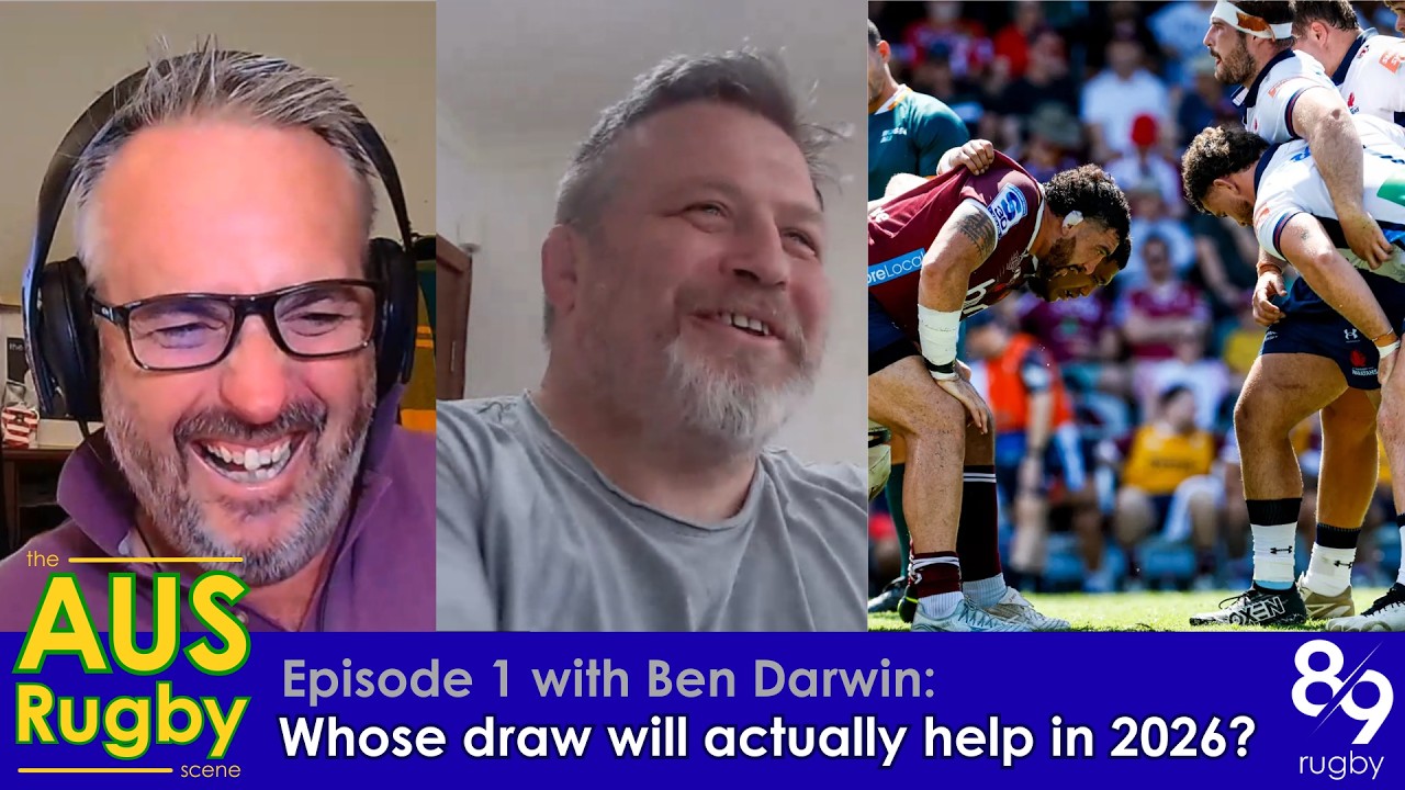 Whose draw will actually help in 2026? | the AUS Rugby scene with Ben ...