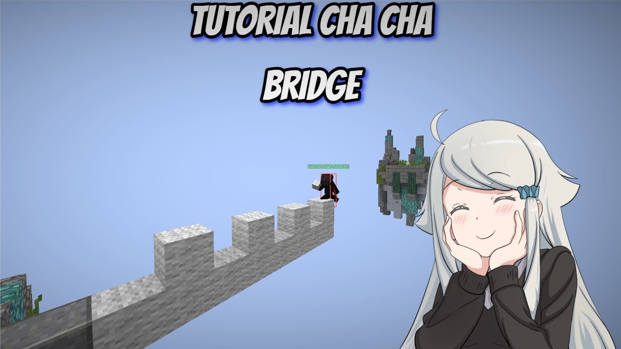 Tutorial Cha-Cha BRIDGE !!! - Perukafps - YouTube