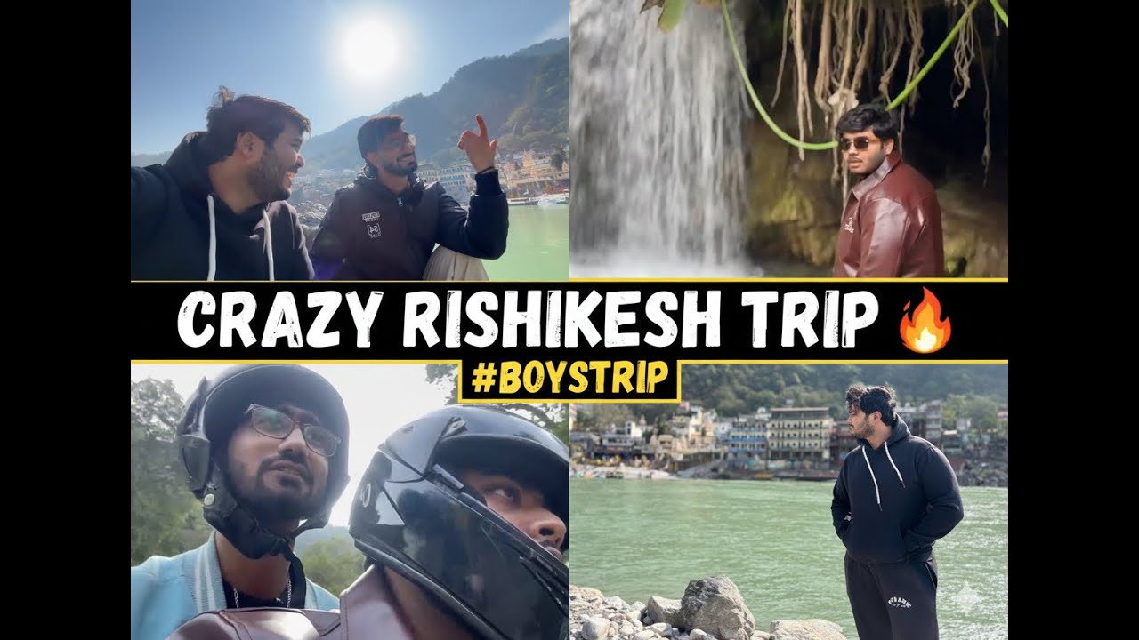 We Did THIS in Rishikesh😳| Boys Trip Vlog | Not Your Typical Vlog ...