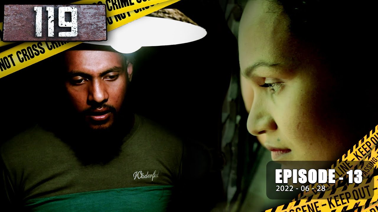 119 | Episode 13 | 2022-06-28 - YouTube