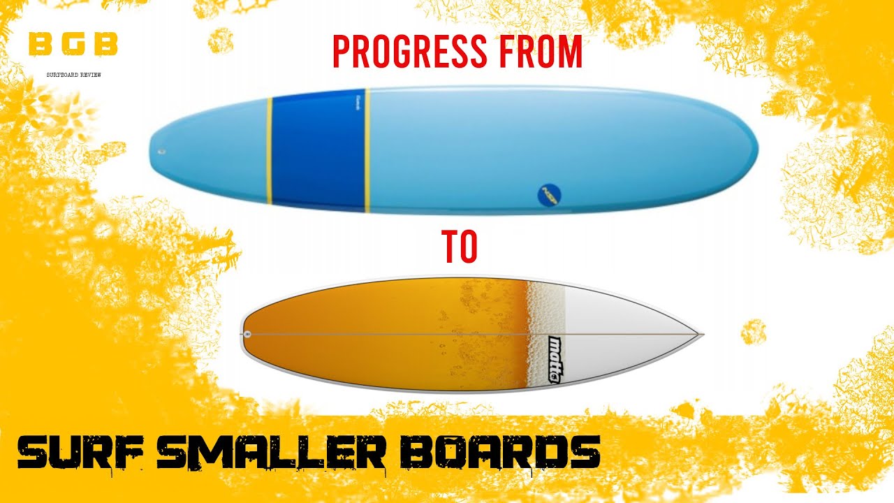 How to Surf Smaller Boards. Part 1: Surfboard Selection - YouTube