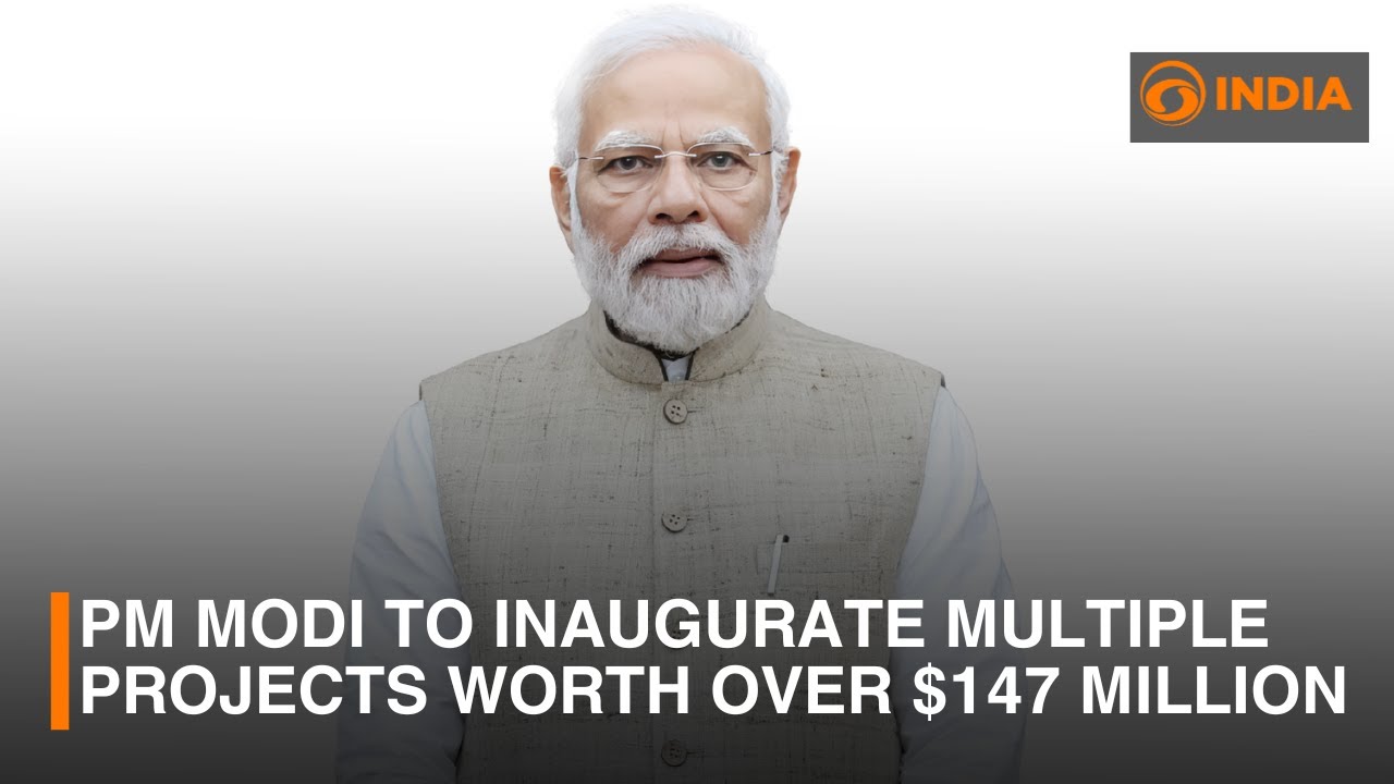 PM Modi to inaugurate multiple projects worth over $147 million for ...