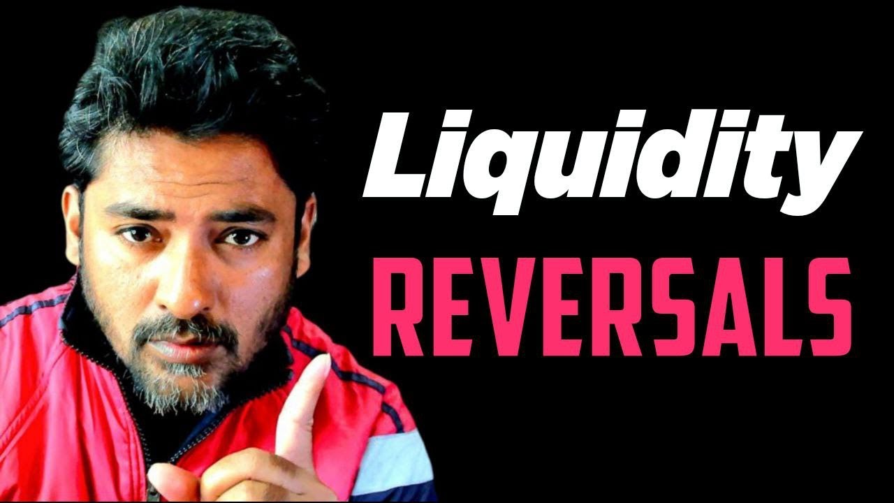 Liquidity Reversals - Know This Smart Money Game - YouTube
