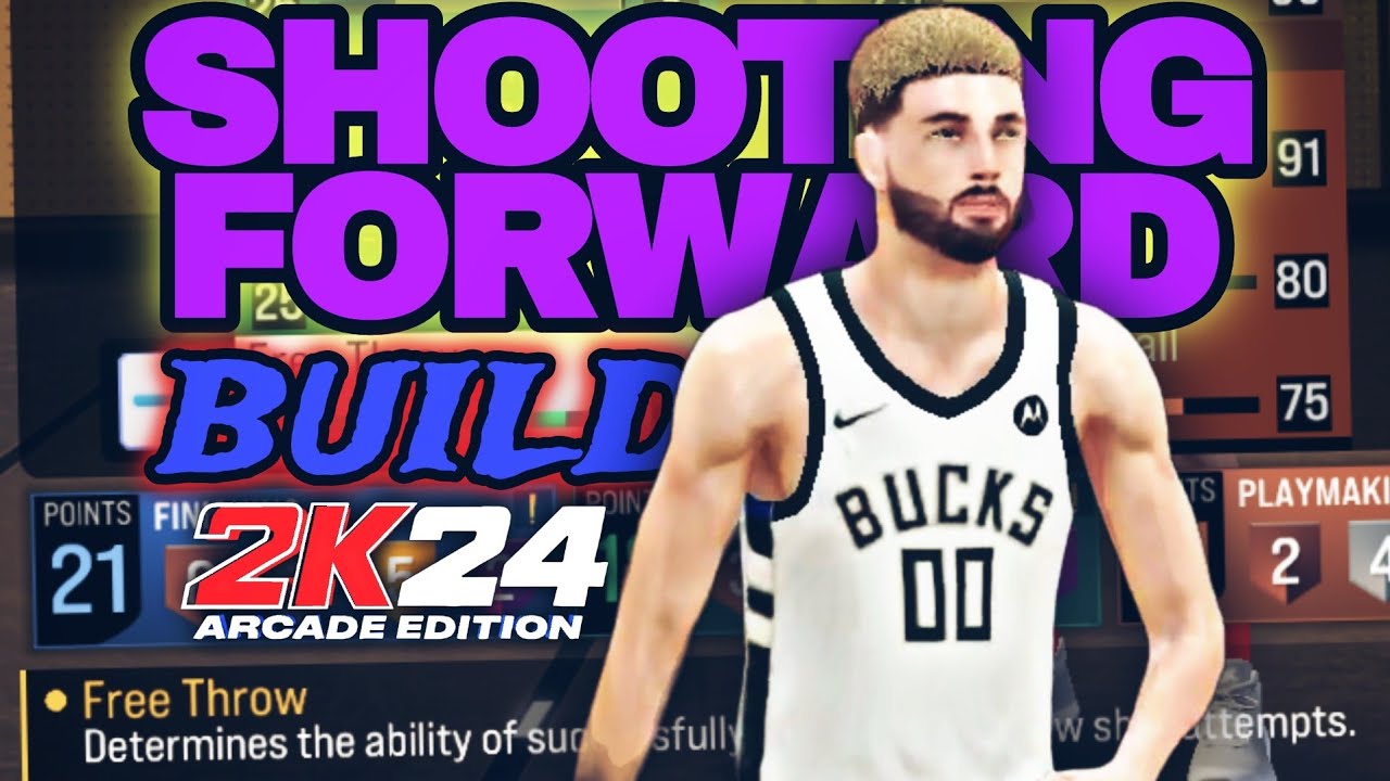 SHOOTING FORWARD BUILD in NBA 2K24 Arcade Edition - YouTube