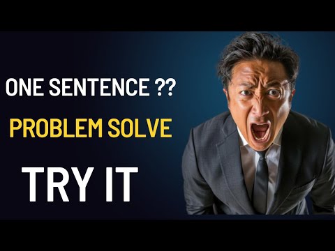 This 1 sentence can solve every problem, try it!" - YouTube