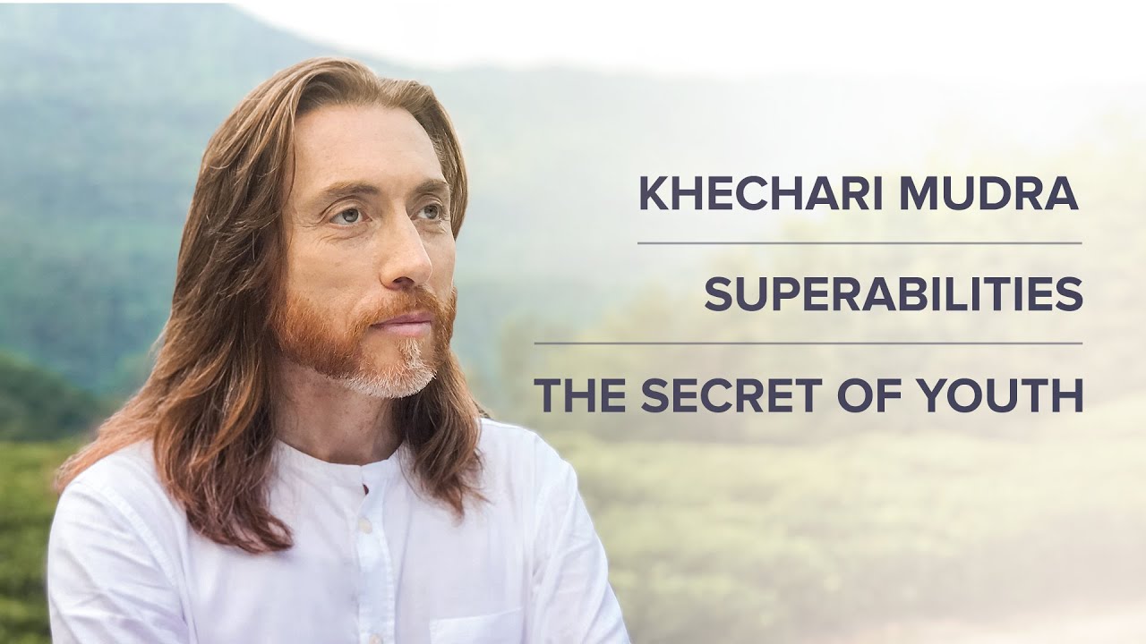 Khechari Mudra. Superabilities. The secret of Youth - YouTube