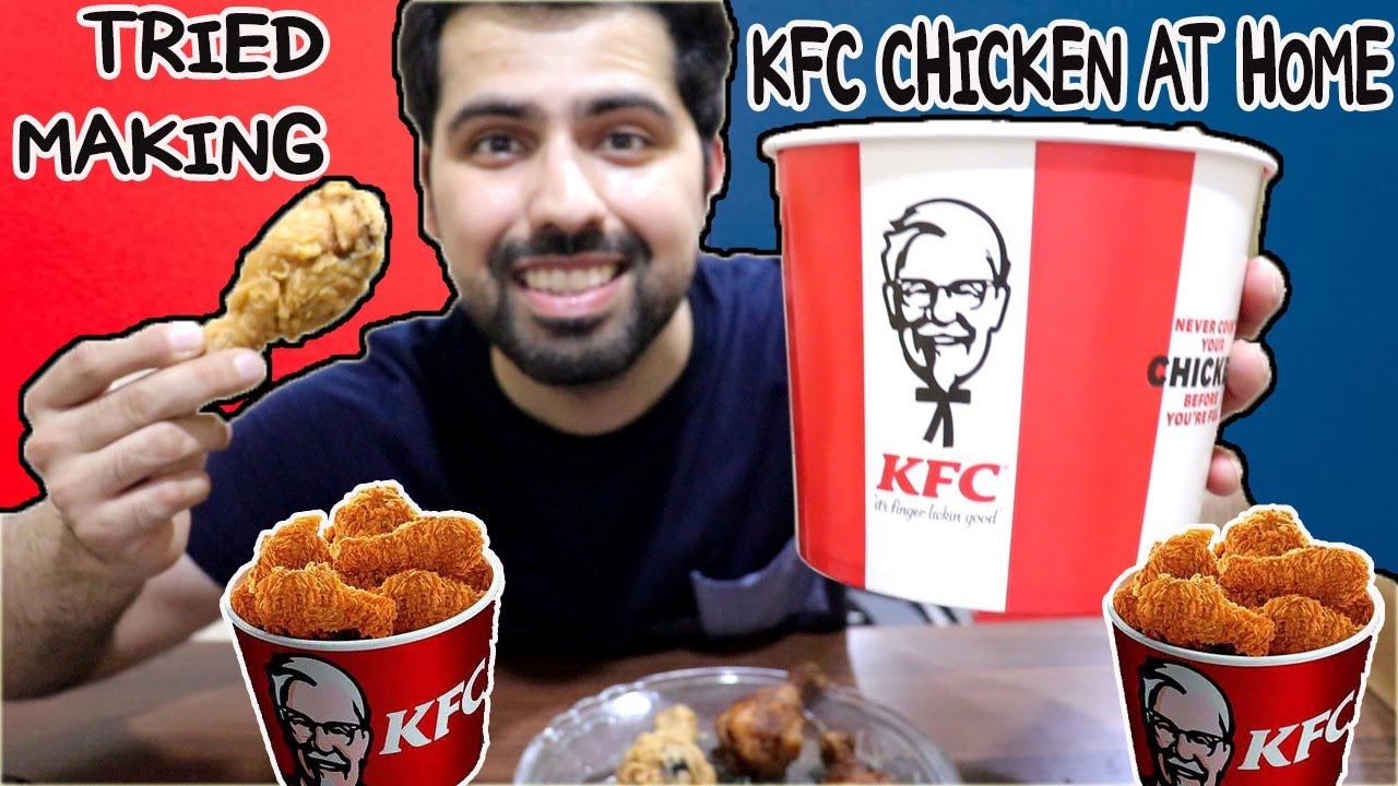 I Tried Making KFC Chicken at Home and This is What Happened | KFC ...
