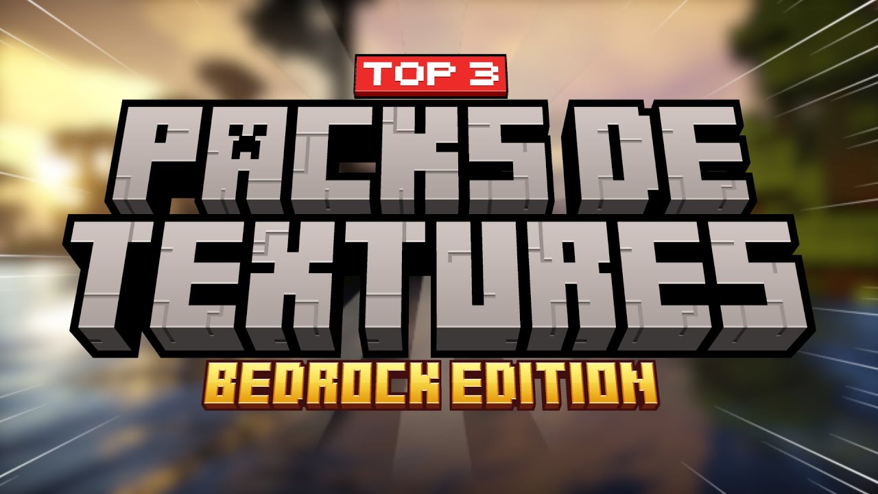 LES 3 MEILLEURS PACKS DE TEXTURES MINECRAFT BEDROCK - YouTube