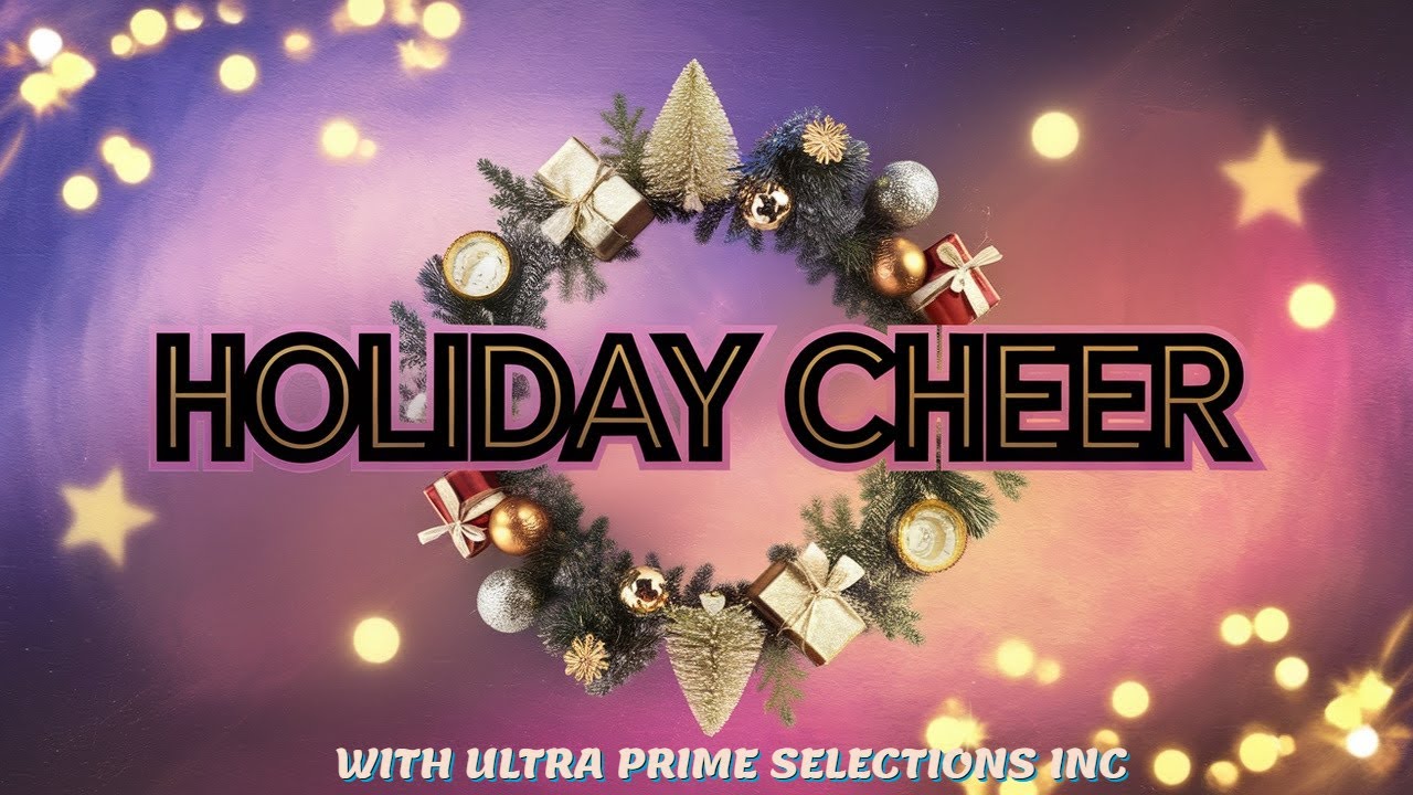 Top Holiday Gifts 2024 | Ultra Prime Selections Inc. | Christmas Must ...