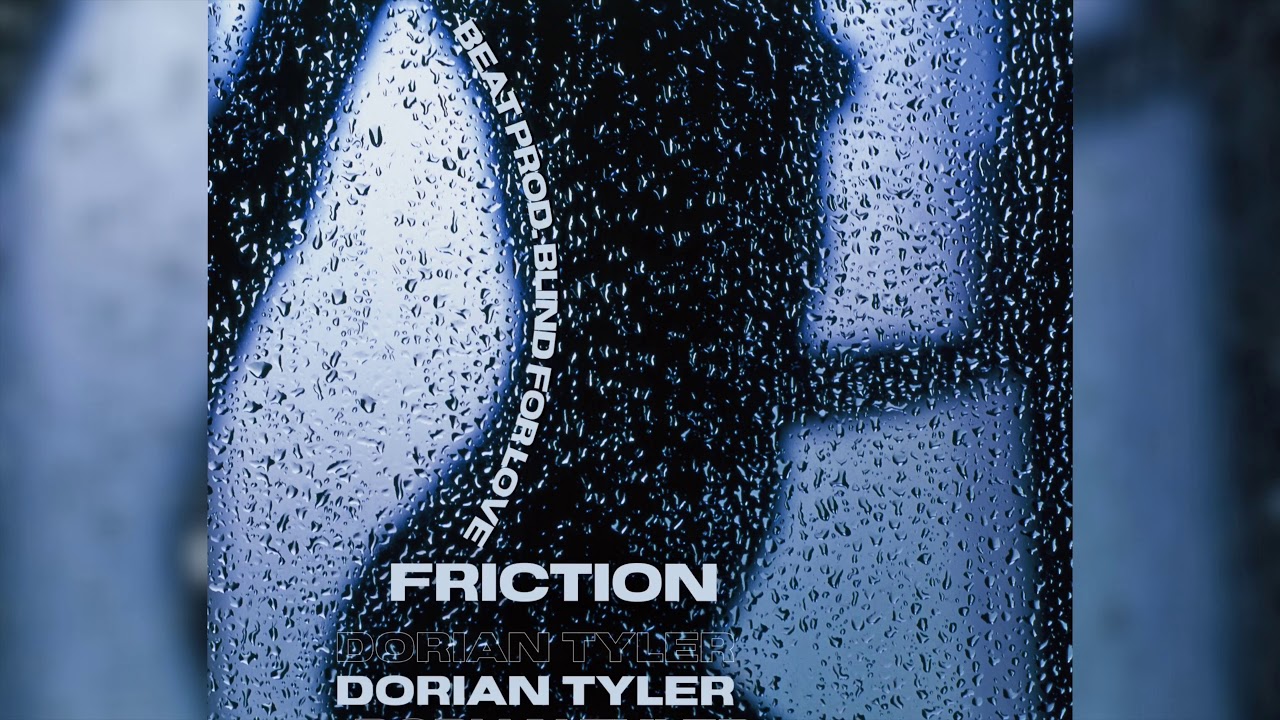 Dorian Tyler - Friction - YouTube Music