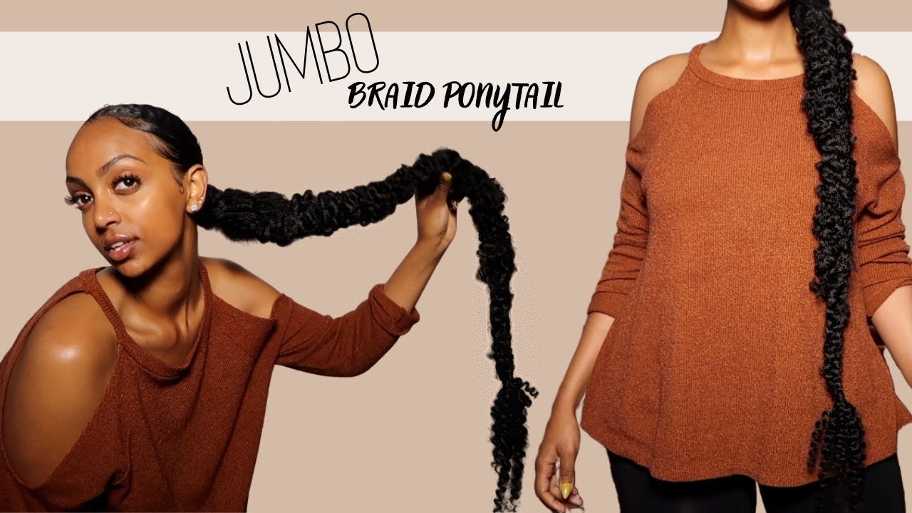 How To: Jumbo Braid Ponytail - YouTube