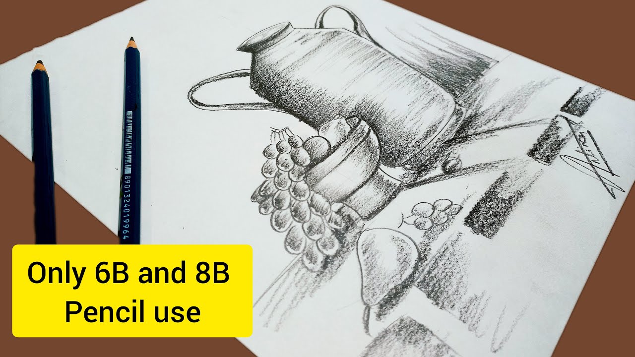 6b and 8b pencil uses | pencil drawing | Still life drawing | Easy ...