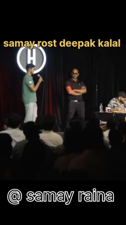 samay raina rost deepak kalal | India's got letent| #funny #shorts #creazy_123 - YouTube