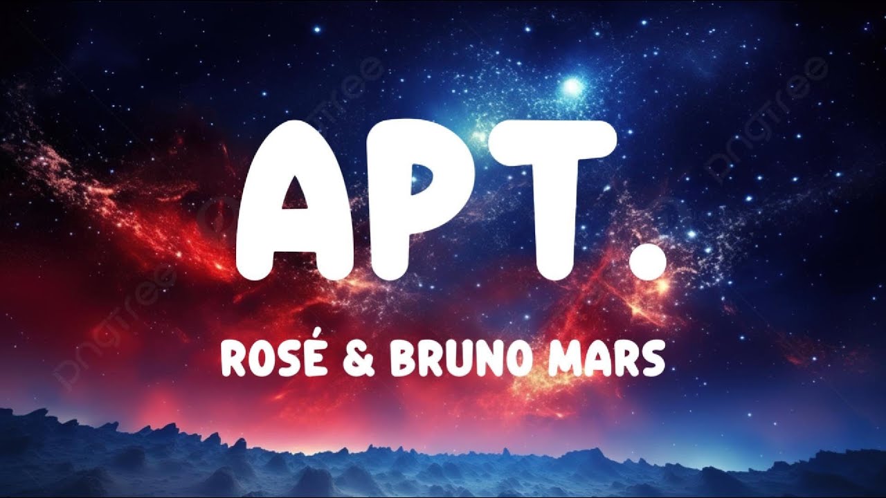 ROSÉ & Bruno Mars - APT. (Lyrics, Lyrics video) - YouTube