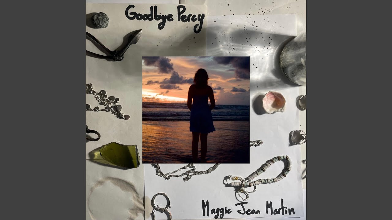 Maggie Jean Martin - Goodbye Percy Chords - Chordify