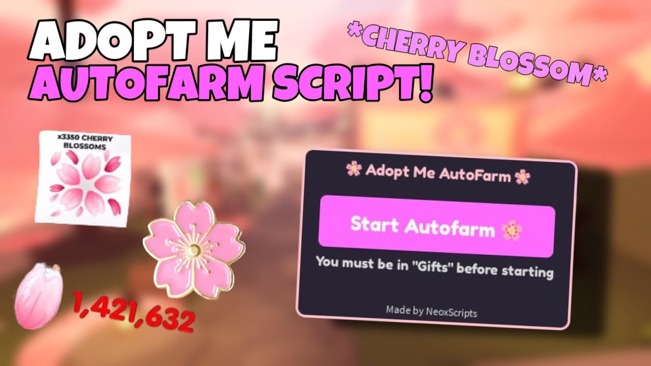 [NEW 🌸] ADOPT ME AUTOFARM SCRIPT | CHERRY BLOSSOM UPDATE 🌸| EASY PETS ...