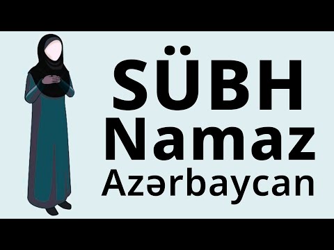 Sübh Namaz Necə Qılınır Qadınlar Üçün Subh Namazı Salat