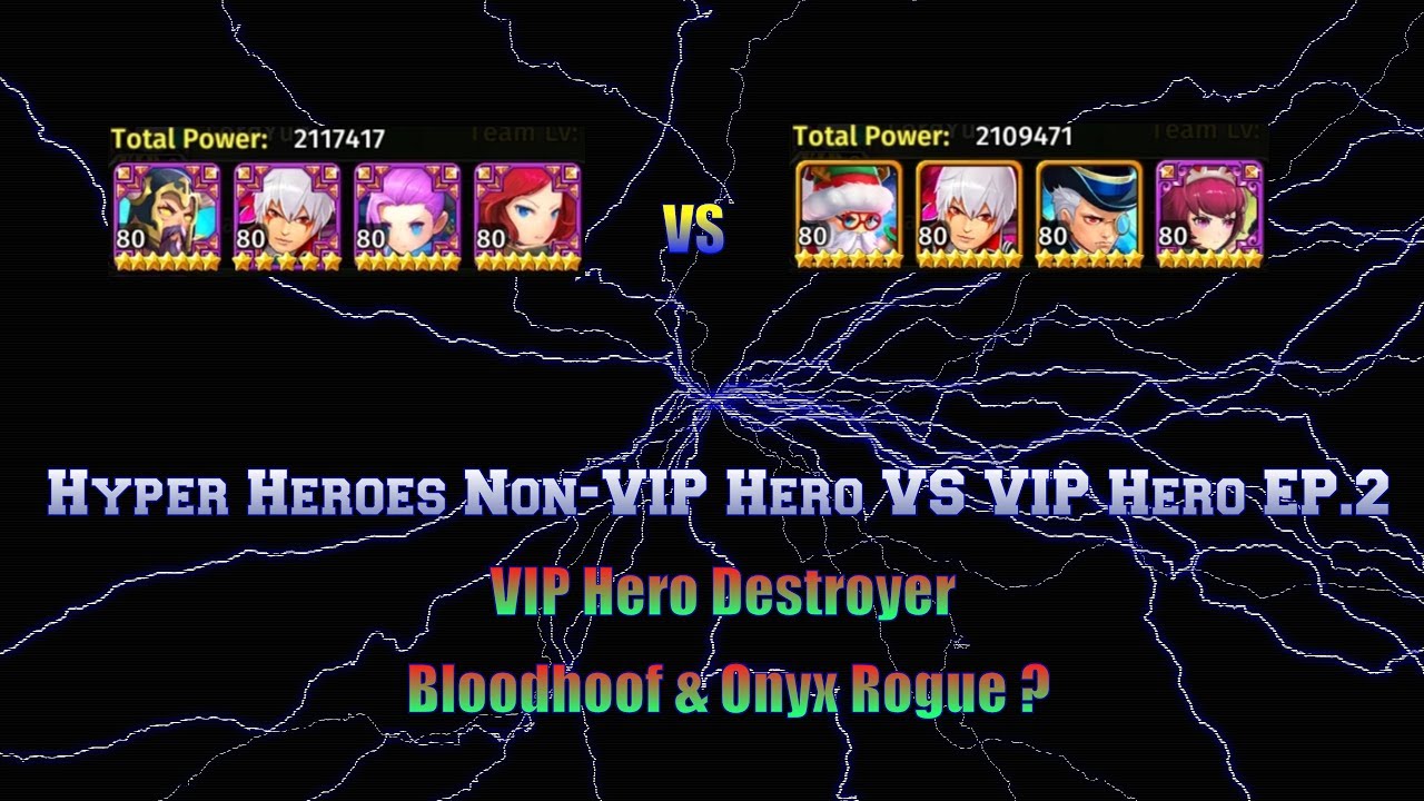 Hyper Heroes Non VIP Hero VS VIP Hero Episode 2 - YouTube