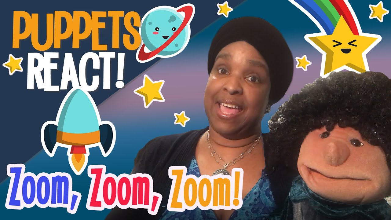 Puppets React! Zoom, Zoom, Zoom - YouTube