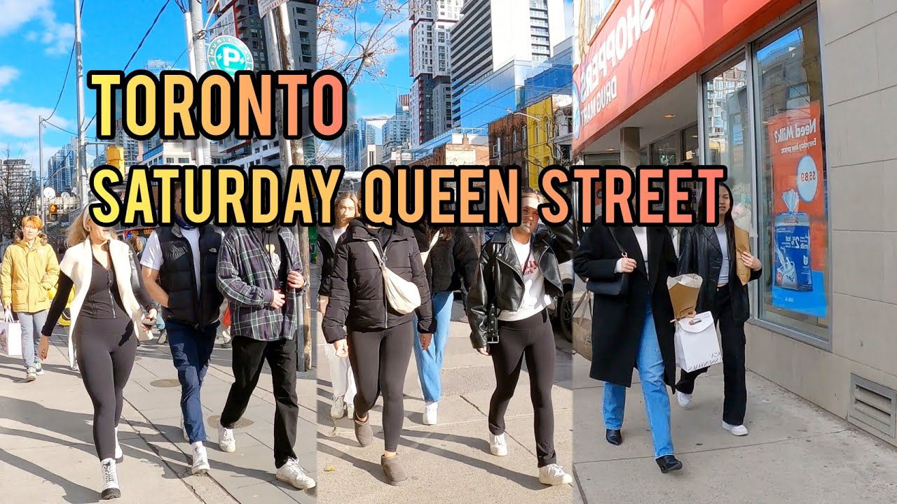 Toronto Saturday Queen Street Downtown walking Tour Canada 4K - YouTube