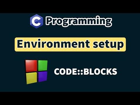 Environment Setup: CodeBlocks (IDE , GCC Compiler) - YouTube