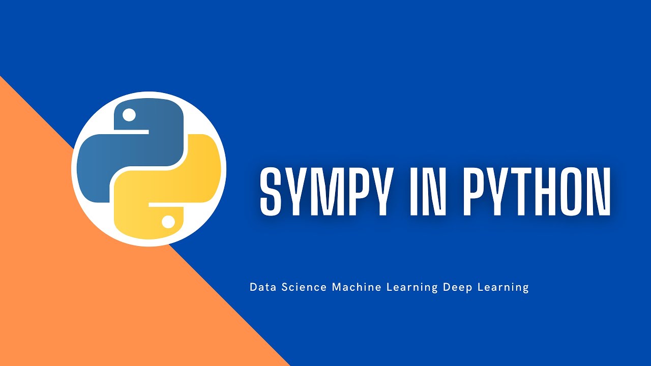 Sympy Python Library Data Science Machine Learning Mathematics Rlanguagestatistics