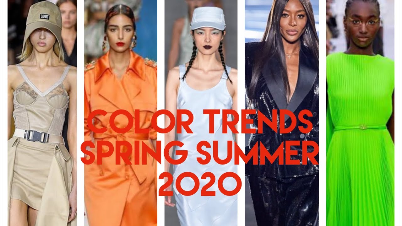 2020 SPRING SUMMER COLOR TRENDS - YouTube