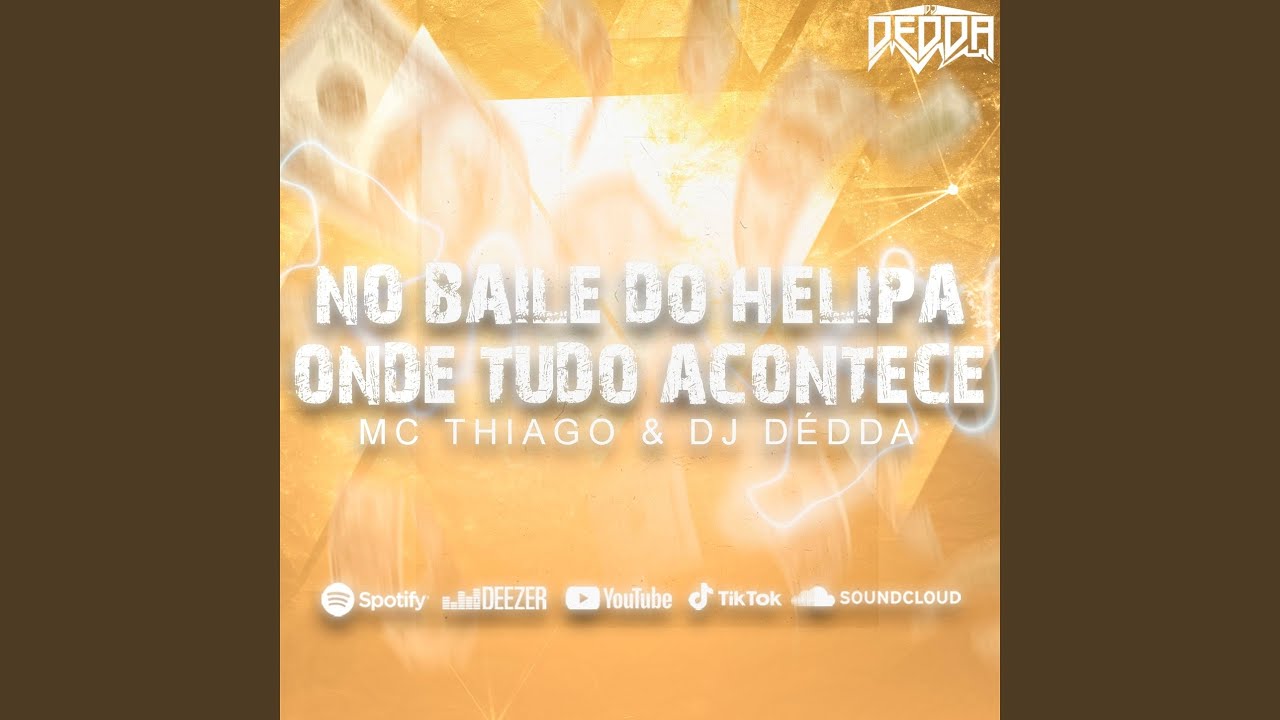 É No Baile Do Helipa Onde Tudo Acontece - YouTube