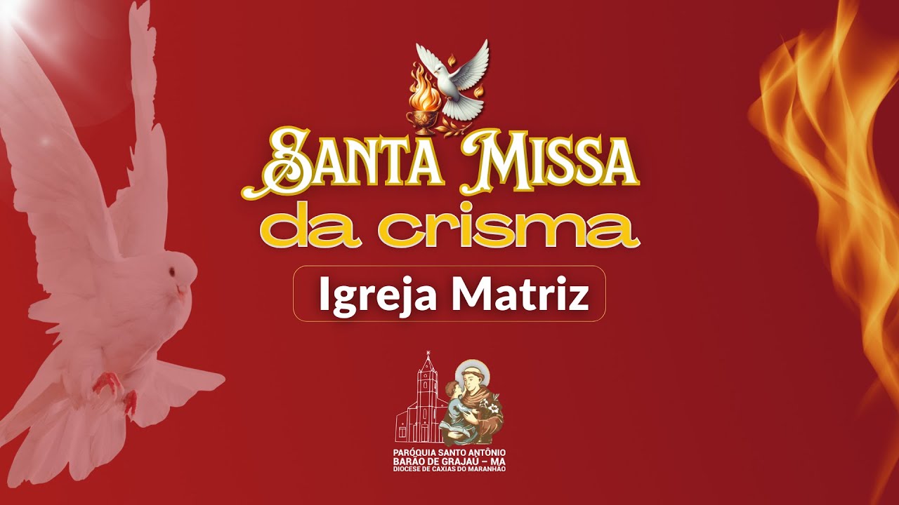 SANTA MISSA DA CRISMA | 15/11/2024 - YouTube