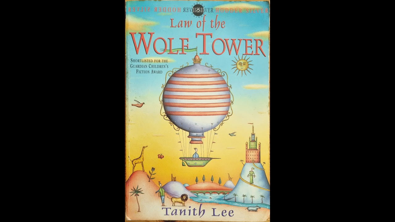 the Law of Wolf Tower by Tanith Lee; book review - YouTube