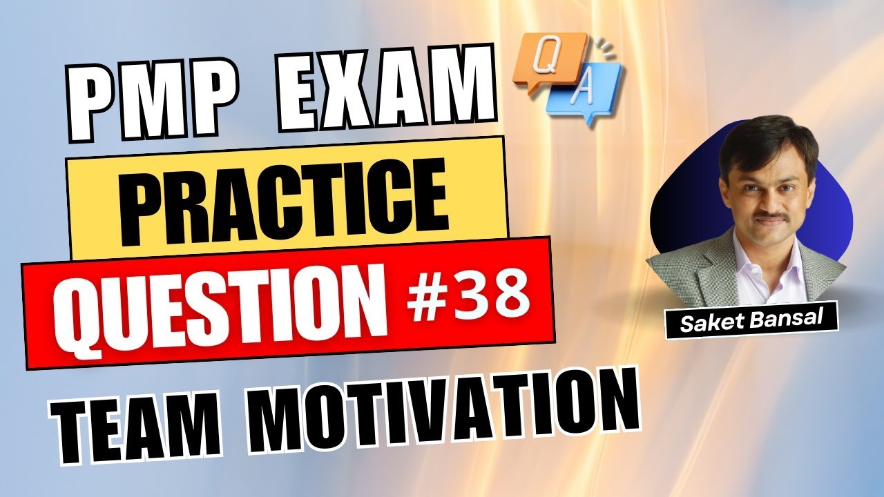 PMP Exam Practice Question and Answer #38 - Team Motivation - YouTube
