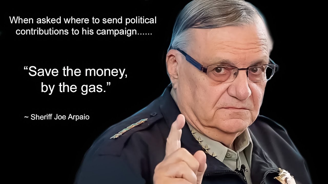 Best Political Campaign Slogan Ever from Sheriff Joe Arpaio - YouTube