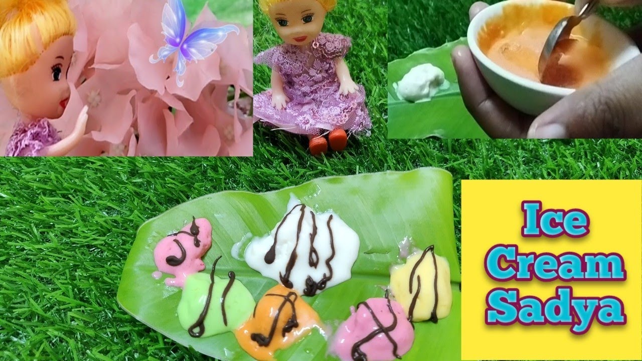 Onam Special Ice Cream Sadya / miniature cooking / rainbow channel ...