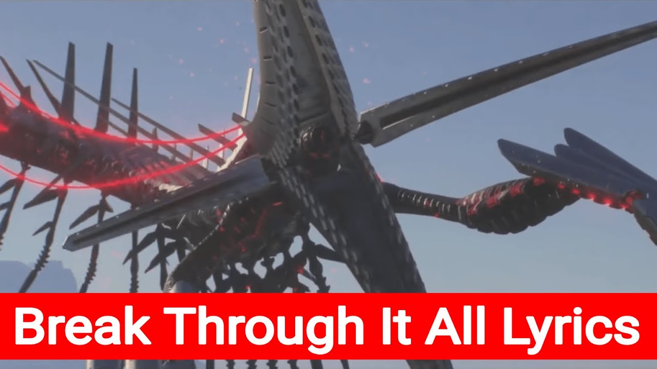 Break Through It All Lyrics - YouTube