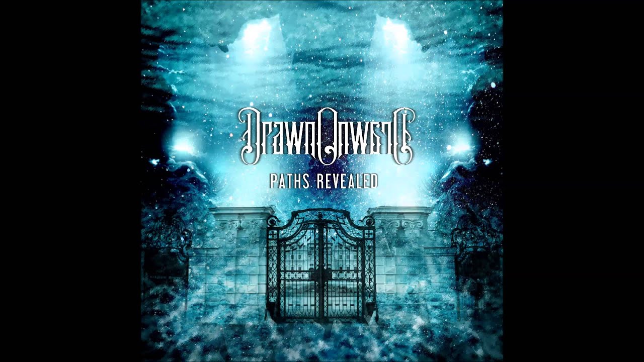Drawn Onward - Paths Revealed Full EP Stream 2013 - YouTube