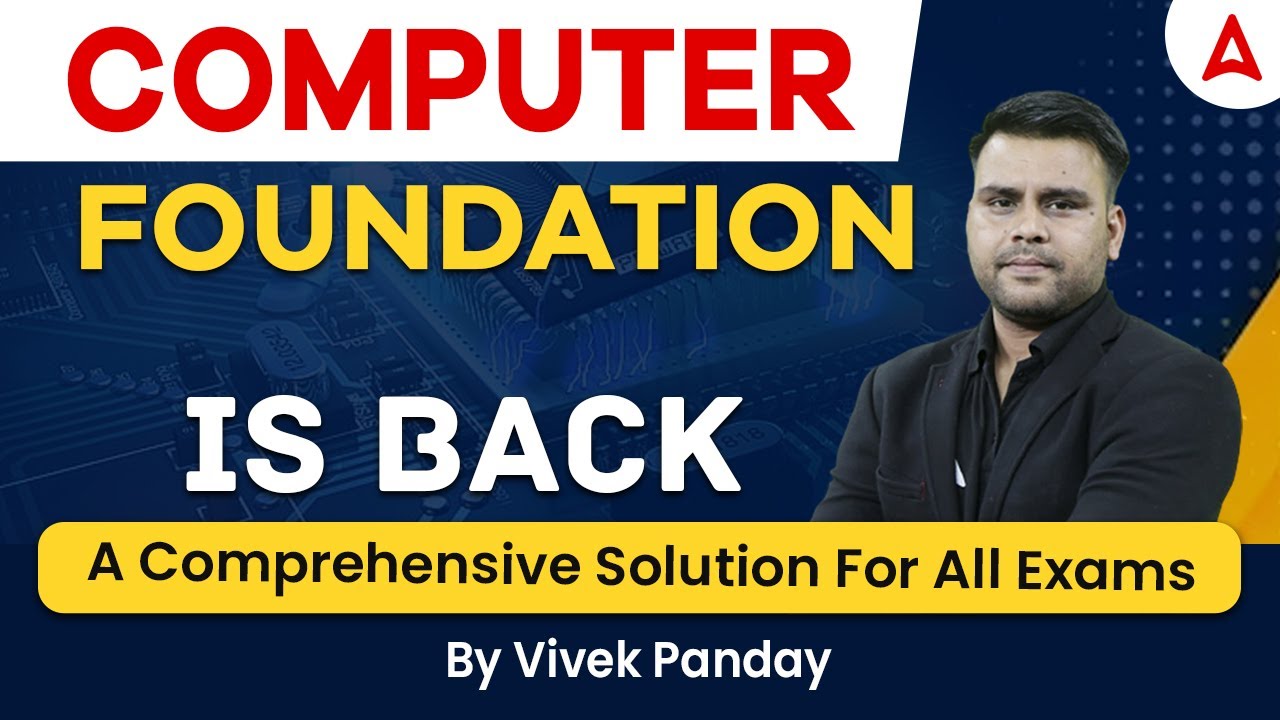 Computer Foundation is back A comprehensive solution for all exams ...