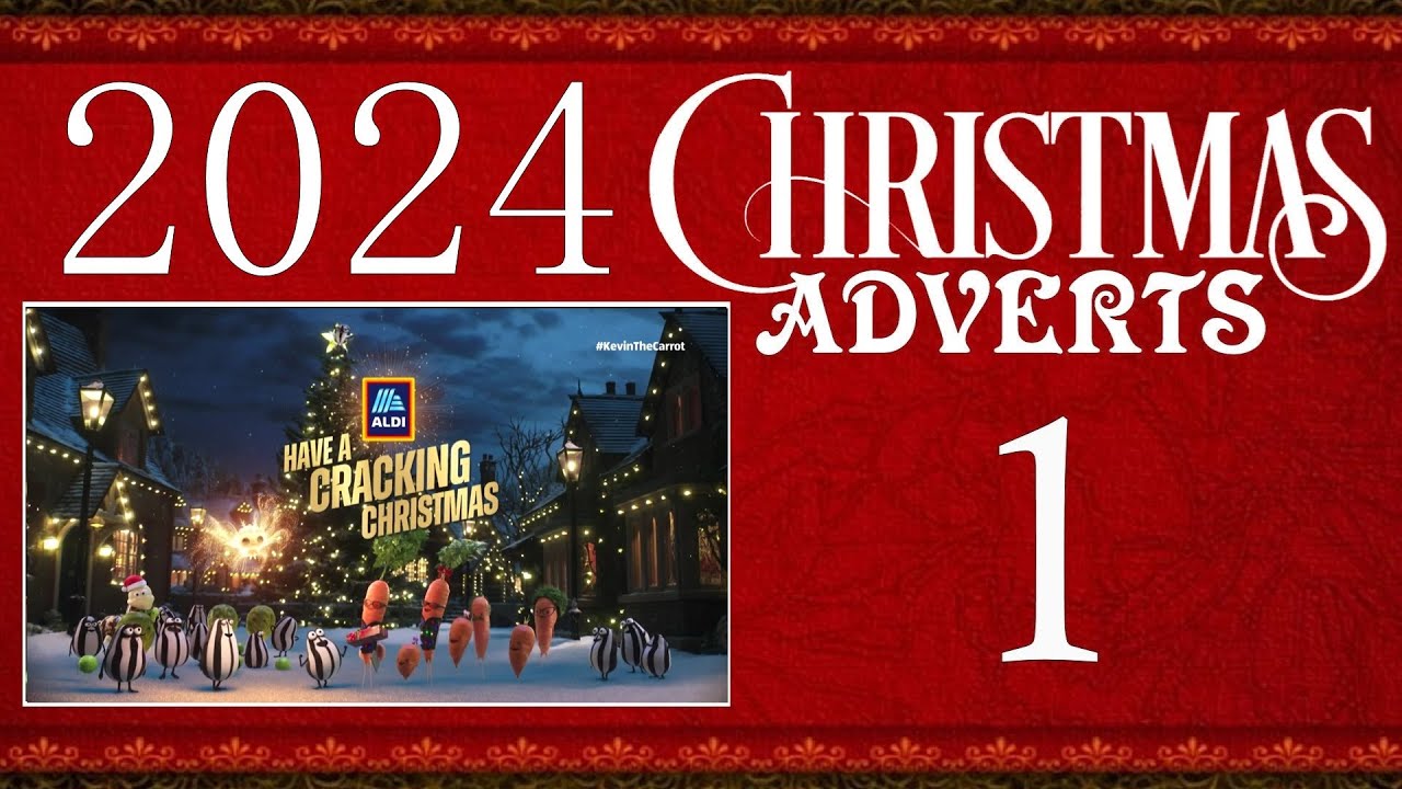 2024 Christmas Adverts 1 - YouTube