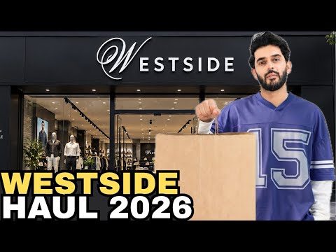 WESTSIDE Haul 2026 | WESTSIDE New Collection Haul For Men